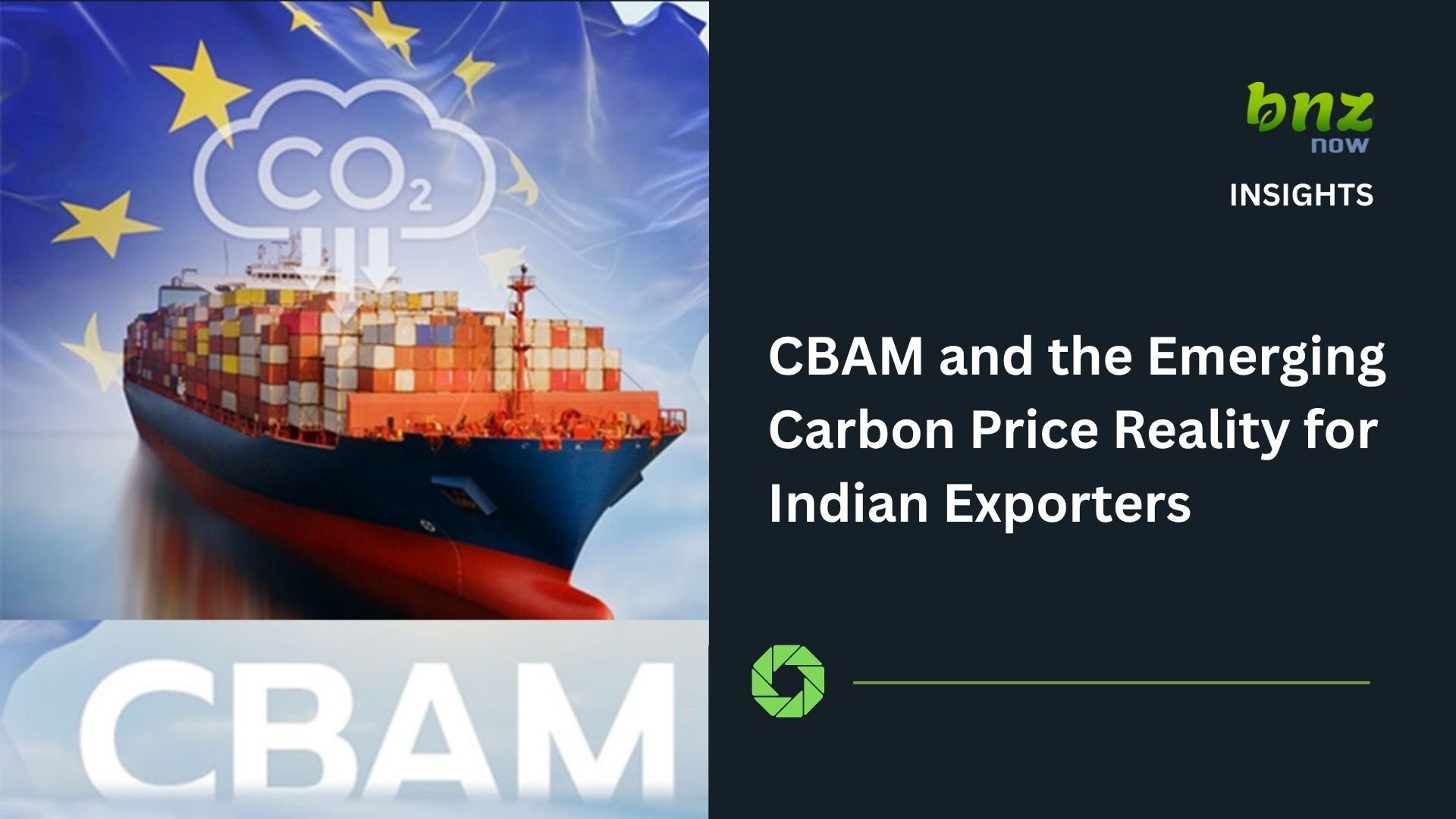 CBAM and the Emerging Carbon Price Reality for Indian Exporters